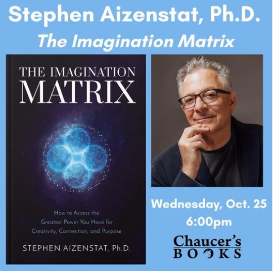 Dream Tending Creator Stephen Aizenstat at Chaucer's Books Tonight ...